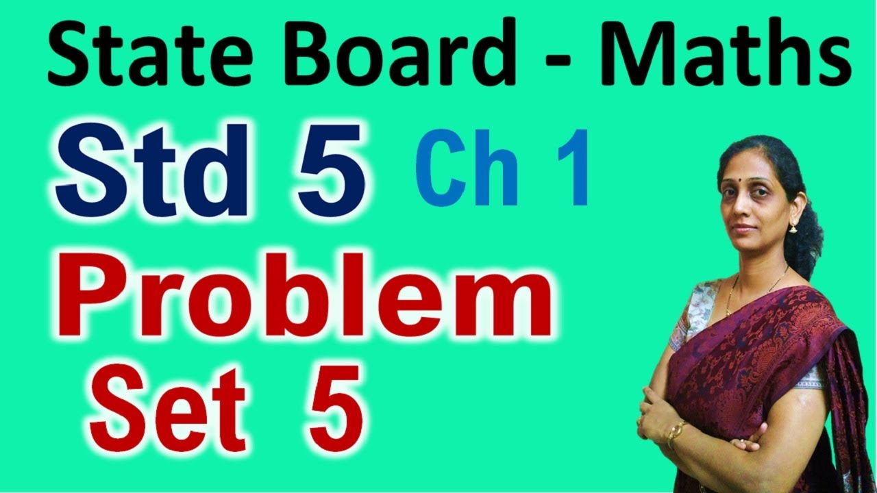Class 5 Number Work Problem Set 5 Ch 1 Std 5th State Board Maths New class-5-number-work-problem-set-5-ch-1-std-5th-state-board-maths-new