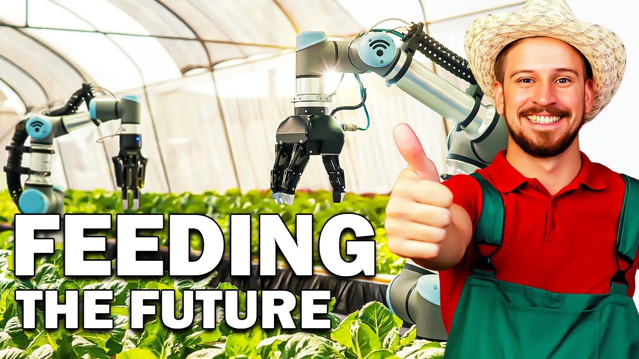 Feeding the Future: Ag Tech's Role in Sustainable Agriculture - YouTube