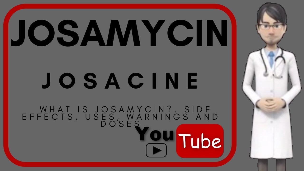 💊 What is JOSAMYCIN?. Side effects, uses, warnings, moa, doses and ...