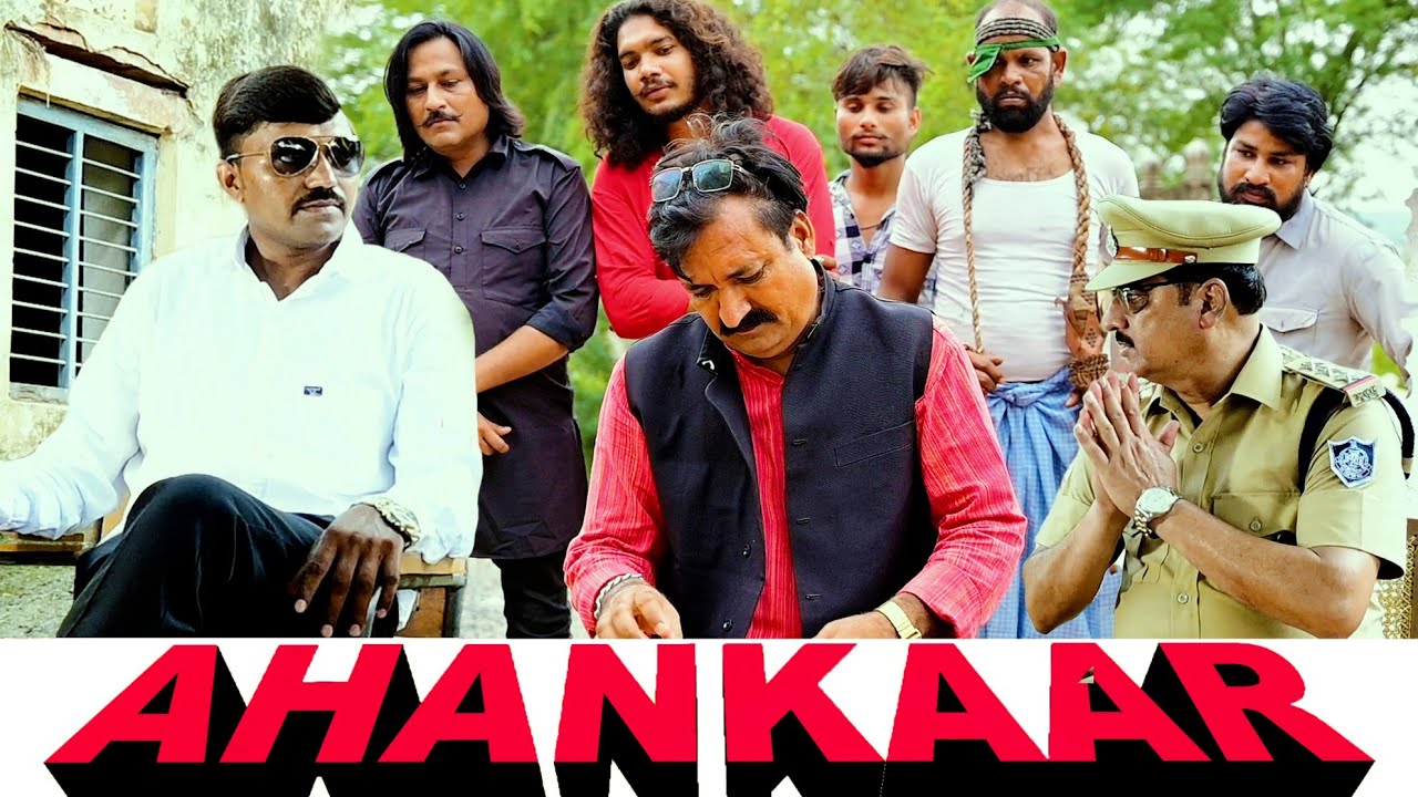 Ahankar Movie Part 2 | 🎥 India Ki Trending Movie Ahankaar 2025 ...