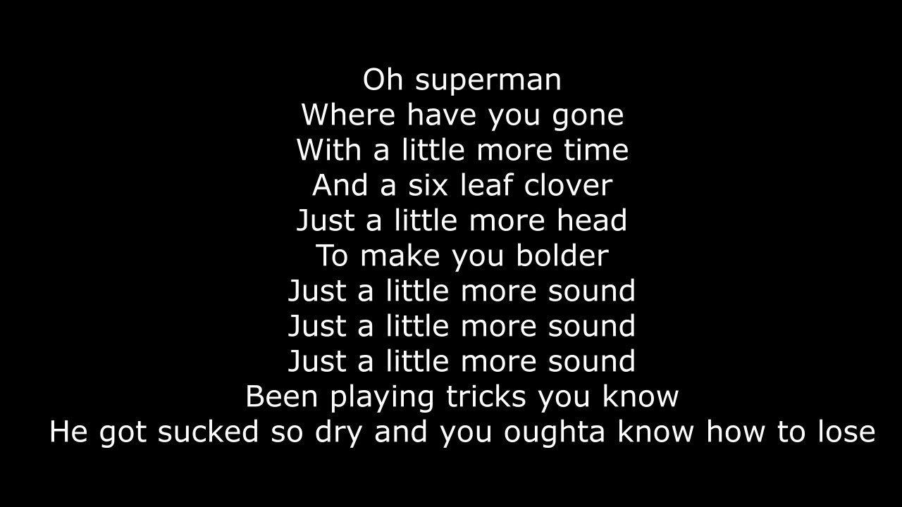 Bush - Superman (Lyrics) - YouTube