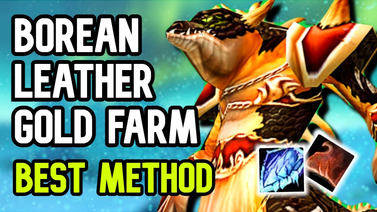 BOREAN LEATHER GOLD FARM: The best method - YouTube