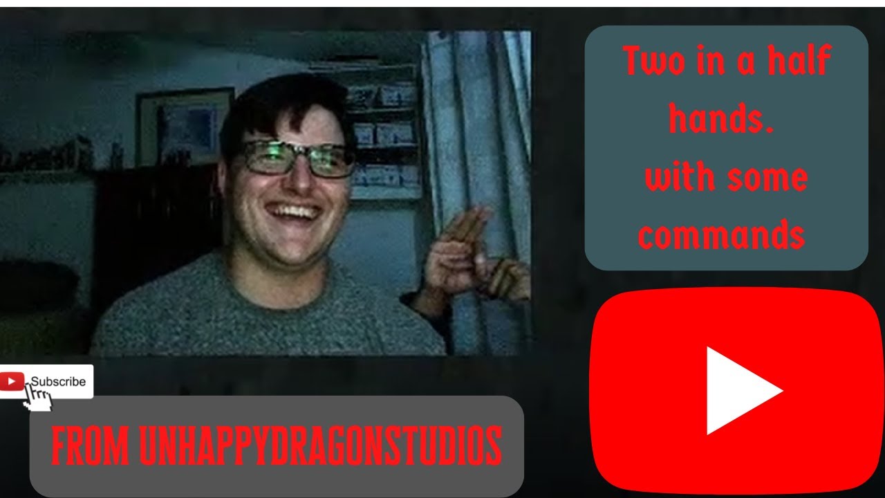 TWO IN A HALF HANDS - YouTube