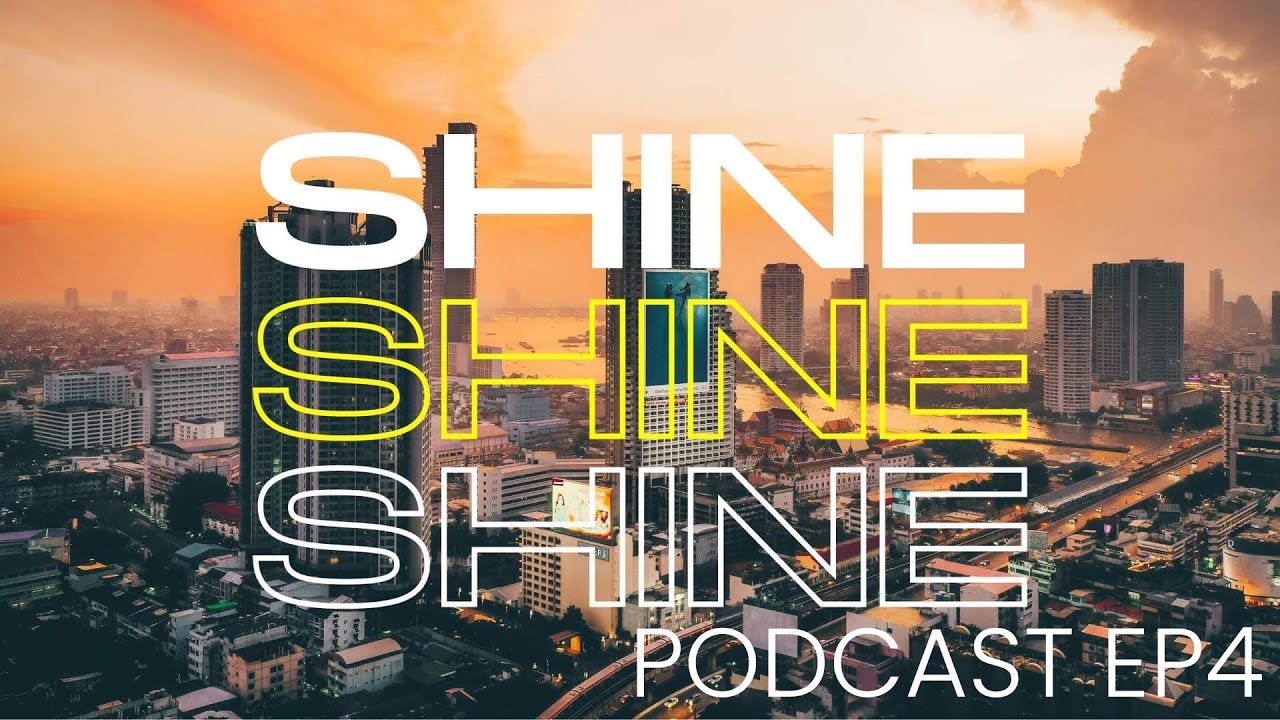 EP4 SHINE ฉายแสง Podcast - Evette Rivera - YouTube