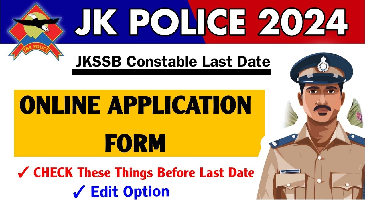 JKP Constable Last Date | Edit Option JKP Constable & Important ...