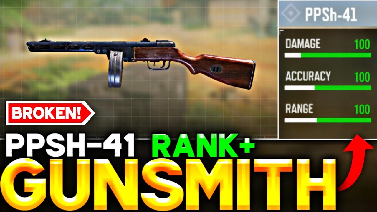 Best PPSh-41 GUNSMITH Loadout! PPSh Best ATTACHMENTS for RANKED in COD ...