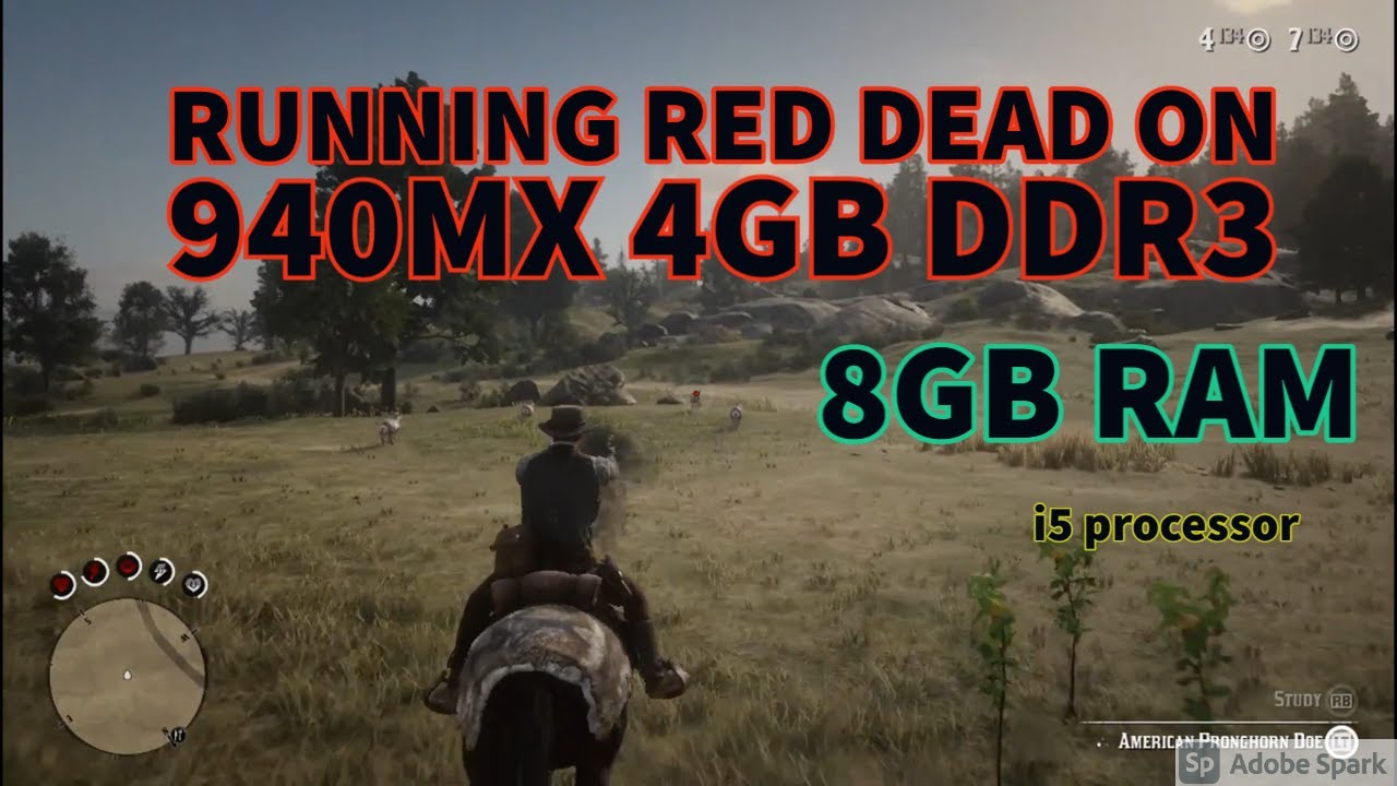 RUNNING RED DEAD REDEMPTION2 ON 940MX 4GB & RAM 8GB APPLIED #NVIDIA ...