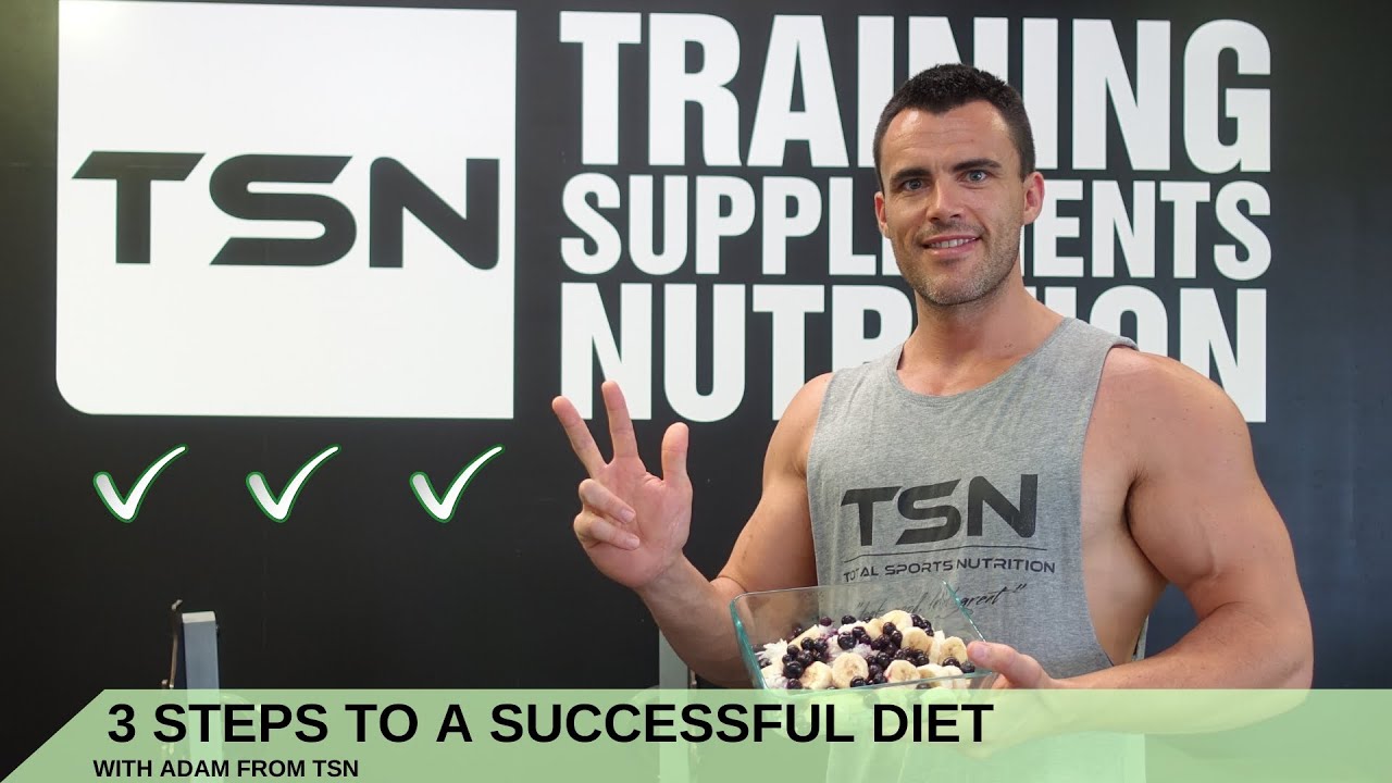3 STEPS TO A SUCCESSFUL DIET - YouTube