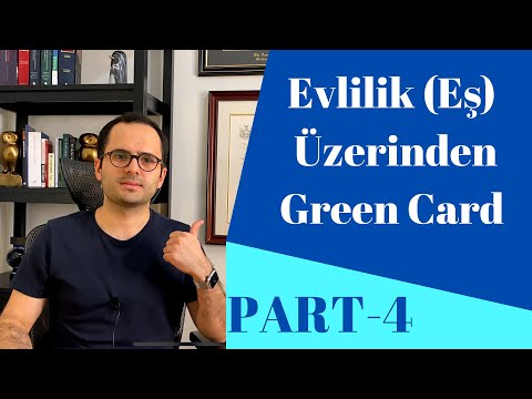 Evlilik (Eş) Üzerinden Green Card - Part 4 - Hangi Formları Doldurmam Gerekiyor?