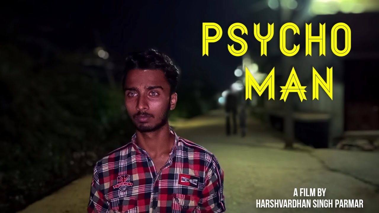 Psycho Man | New Short Film | Pindwara Production - YouTube