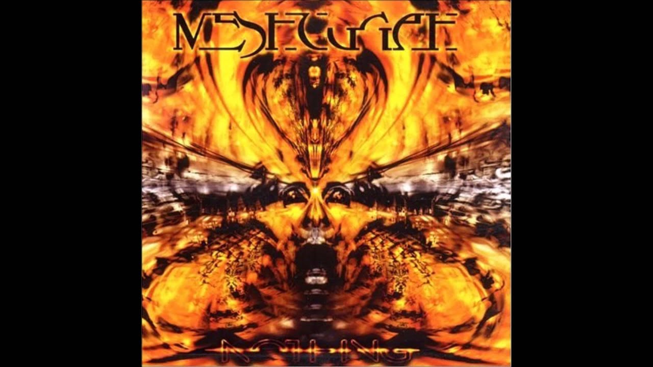 Meshuggah Nothing (NON REMASTERED) Full album HQ - YouTube