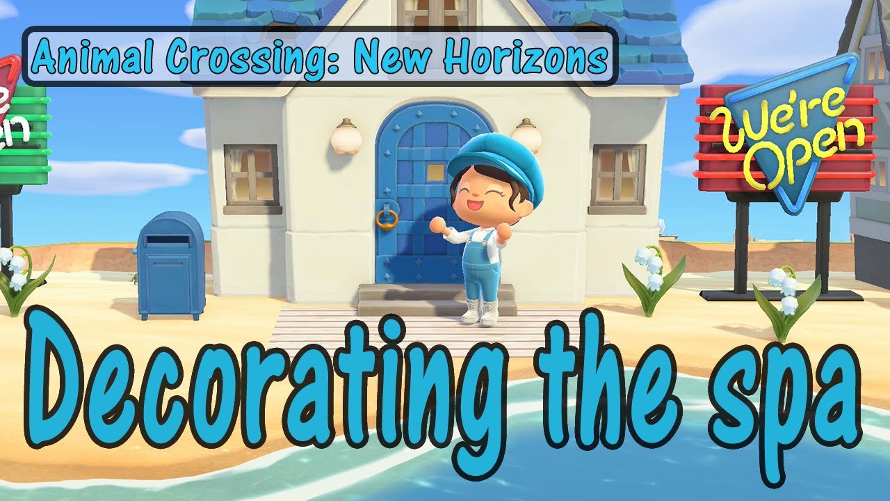 Animal Crossing: New Horizons - Decorating the Spa - YouTube