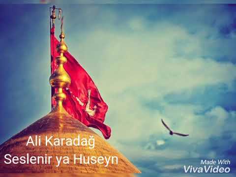 Ali Karadağ / Seslenir ya Huseyn