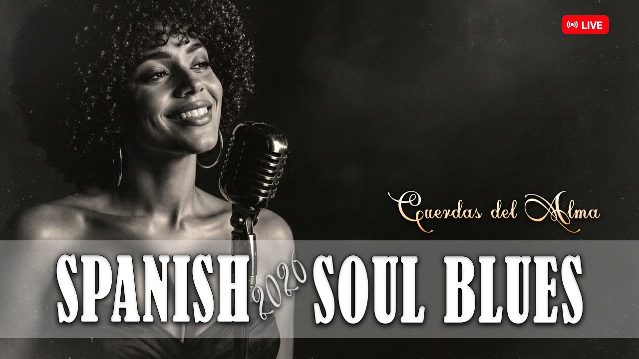 LIVE🔴 24/7 | Soul Blues en Español Baladas Blues, Blues Romántico ...