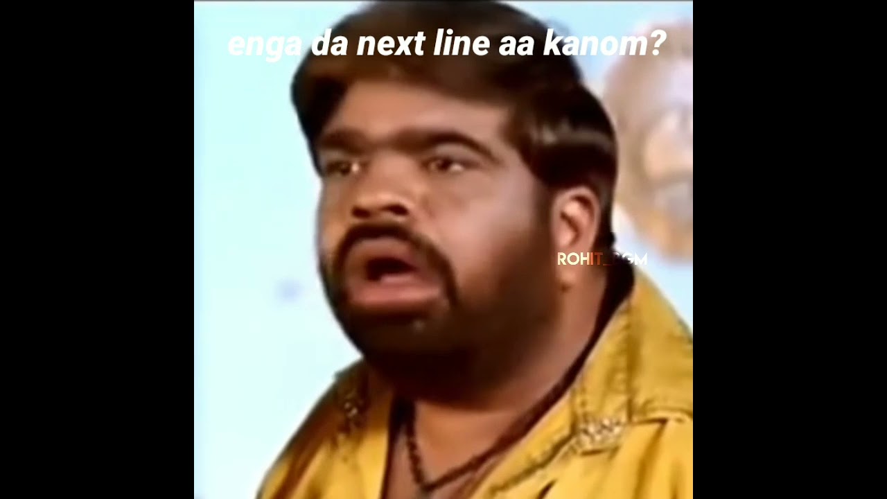 ennaga da next line aa kanom😂? | trending meme video tamil | # ...