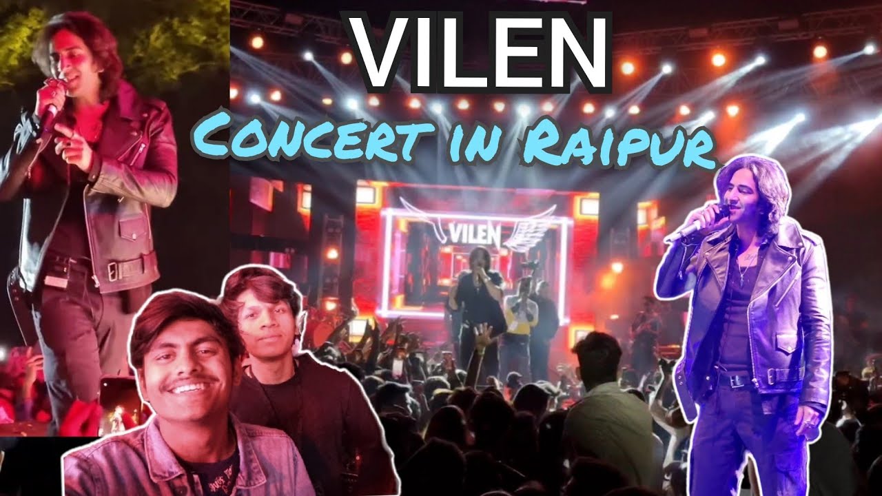Vilen concert show Raipur in velentine day | #vlog 🔥🔥 - YouTube
