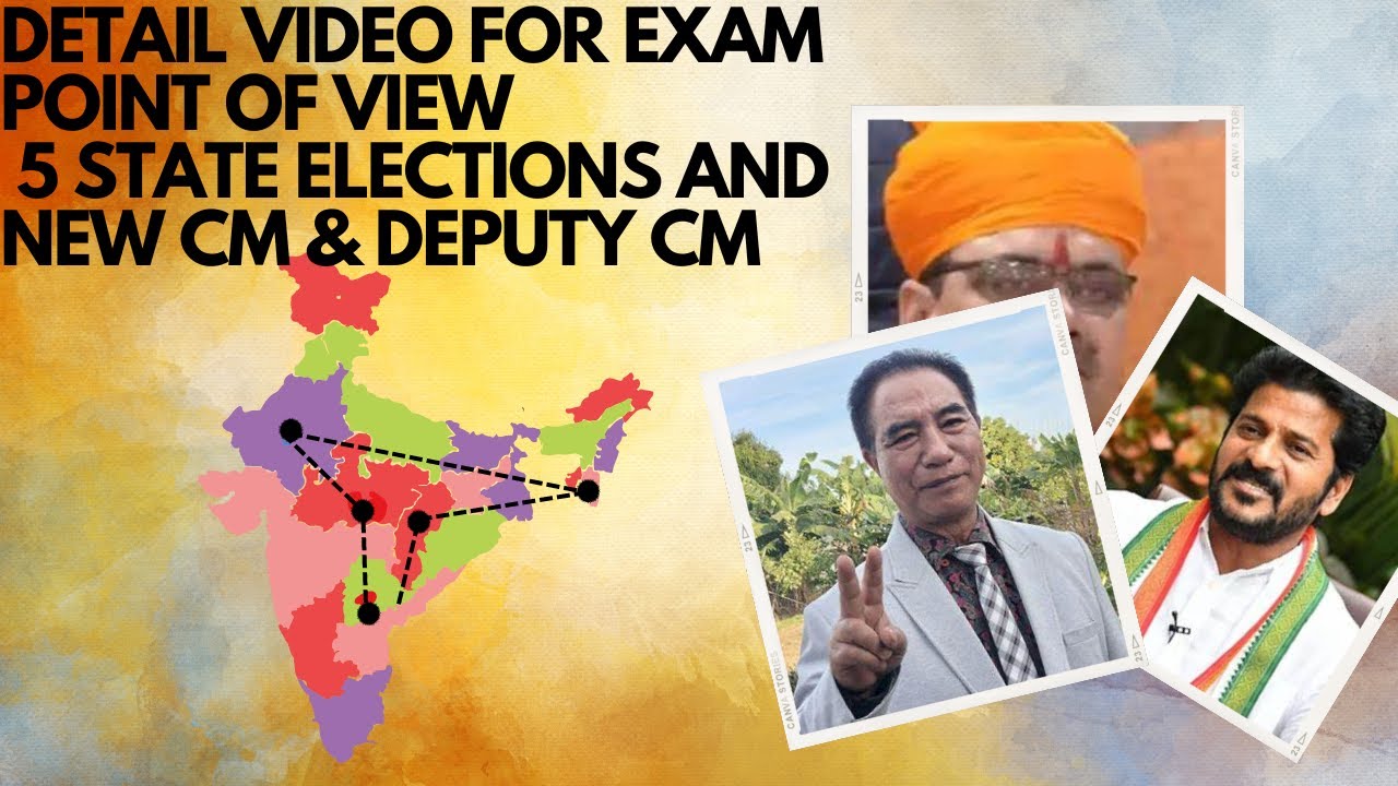 Know about the New CM and Deputy CM| 5 state elections detailed video ...