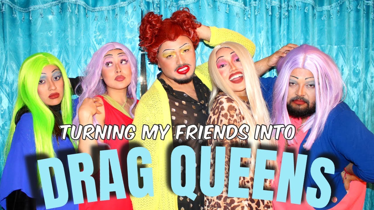 Turning my friends into DRAG QUEENS👀🫢👑 - YouTube