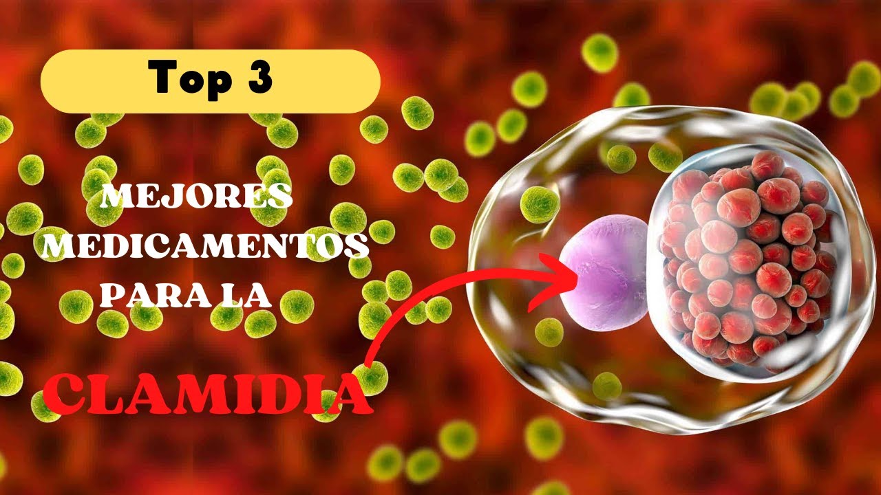 MEJORES MEDICAMENTOS para CLAMIDIA - YouTube