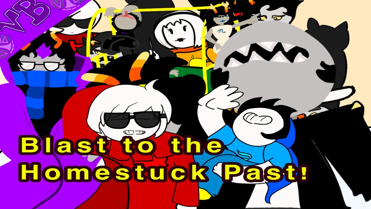 Blast To The Homestuck Past|Convention Horror Stories| Subscriber ...
