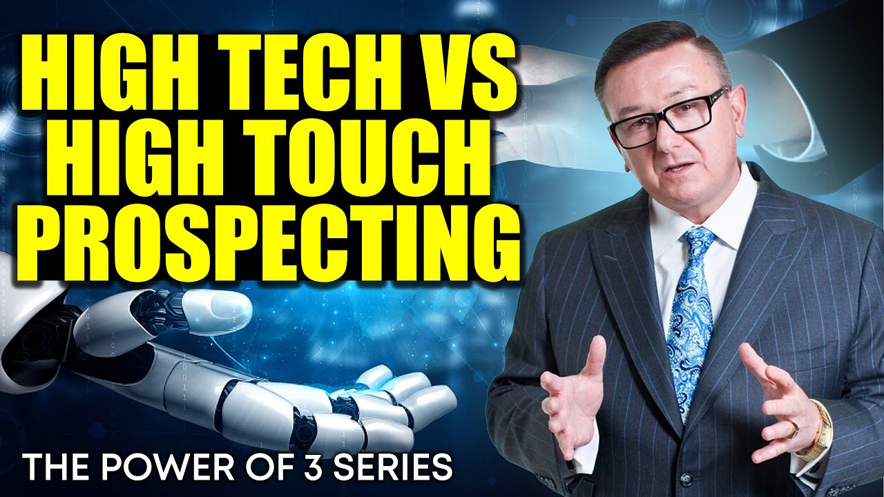 Real Estate Sales Secrets: High Tech V/s High Touch Prospecting: The ...