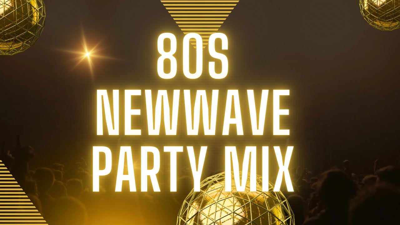 80s New Wave Party Mix - YouTube