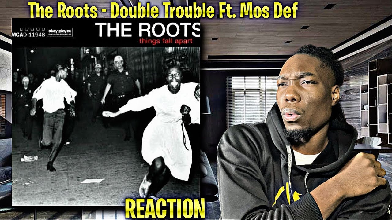 SMOOTH! The Roots - Double Trouble Ft. Mos Def REACTION | First Time ...