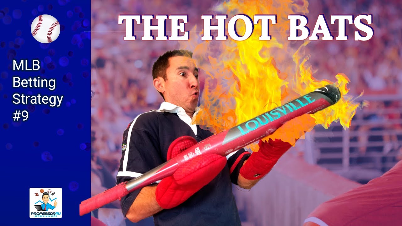 Best Sports Betting Strategy: The "Hot Bats" System for MLB (BY STATS ...