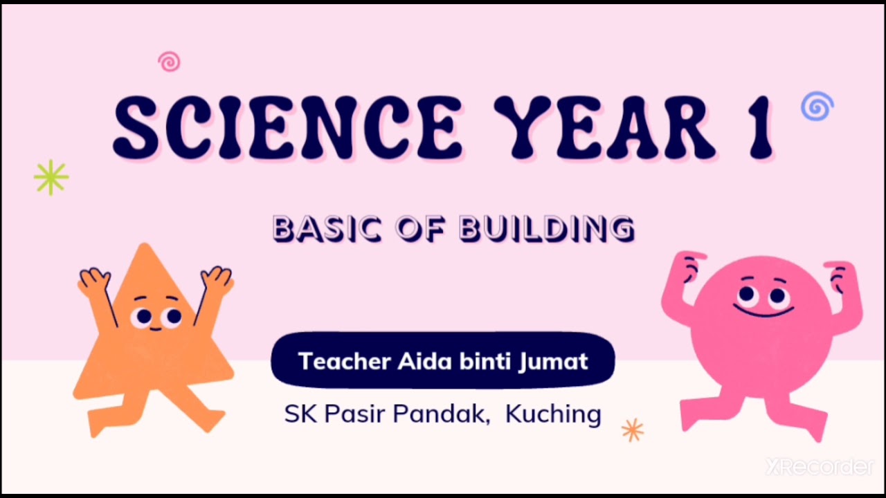 science year 1 basic of building. basic shapes and basic blocks - YouTube