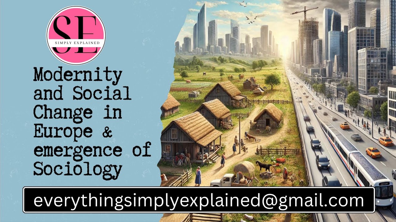 @SimplyExplained0 Modernity & Social Change | UPSC | SOCIOLOGY | PAPER ...