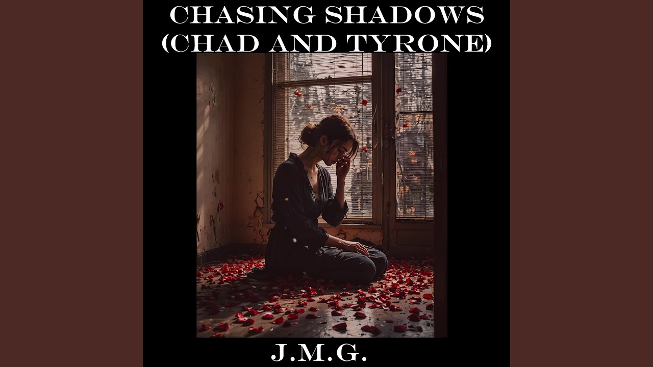 Chasing Shadows (Chad and Tyrone) - YouTube