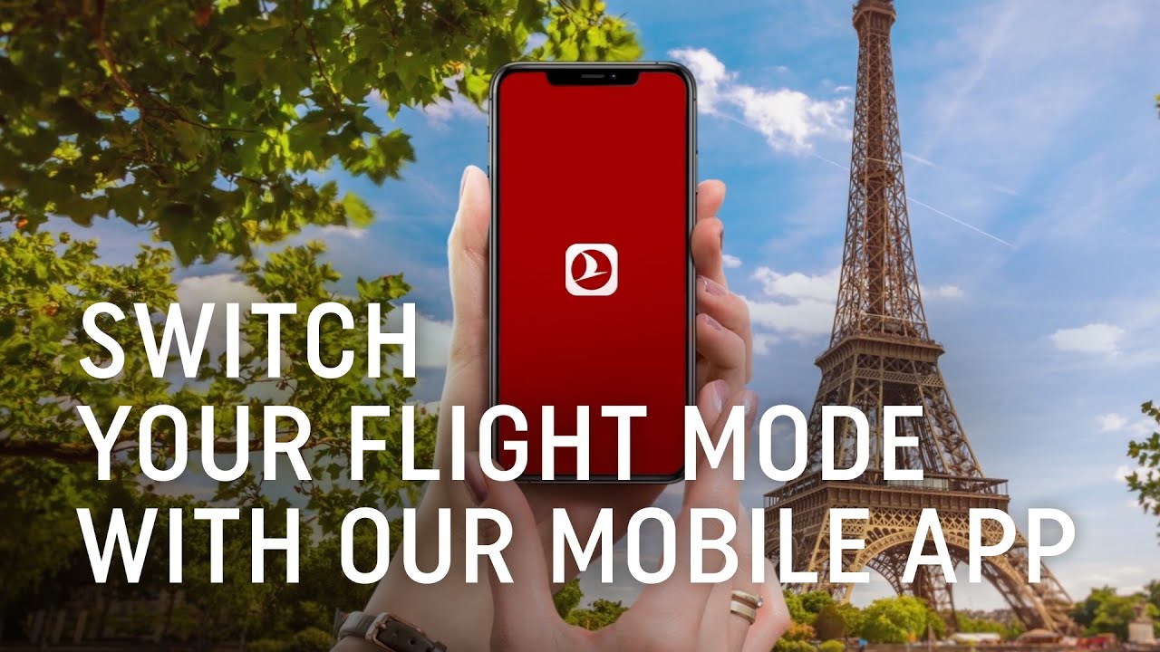 Switch To Flight Mode With Our Mobile App - Turkish Airlines - YouTube