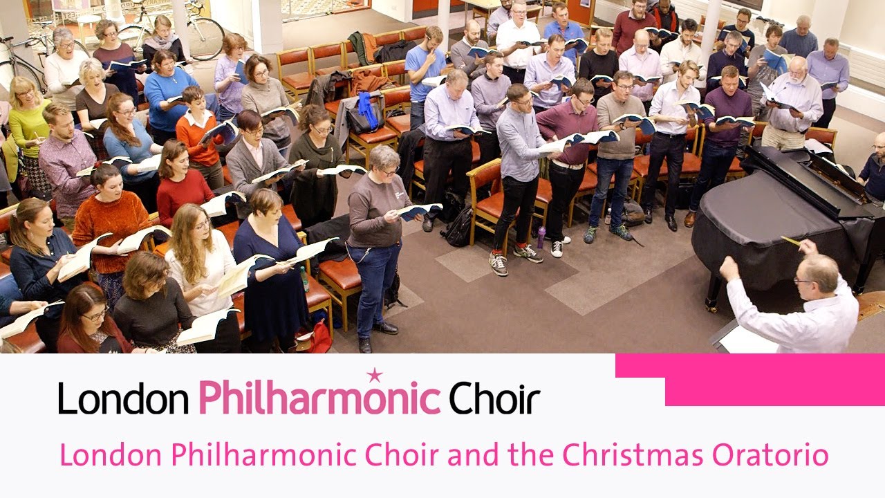 London Philharmonic Choir and the Christmas Oratorio - YouTube