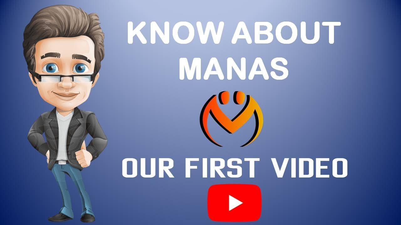 Know About MANAS - YouTube