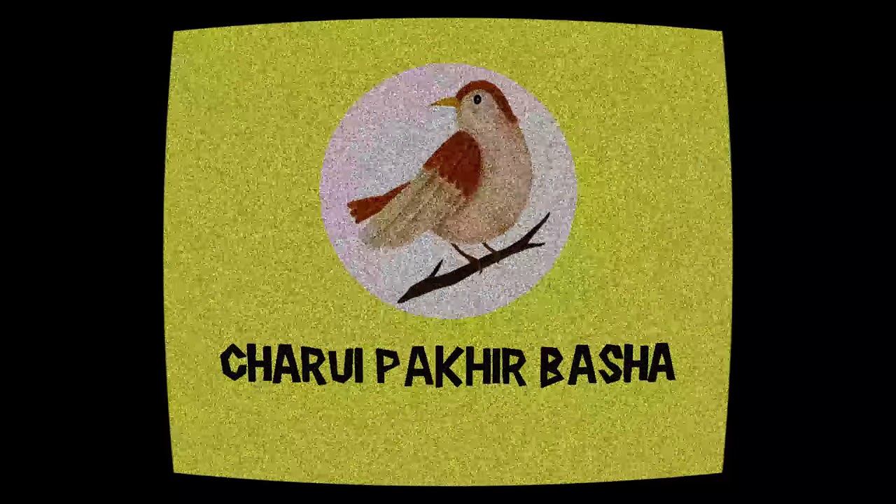Intro Video of Charui Pakhir Basha - YouTube