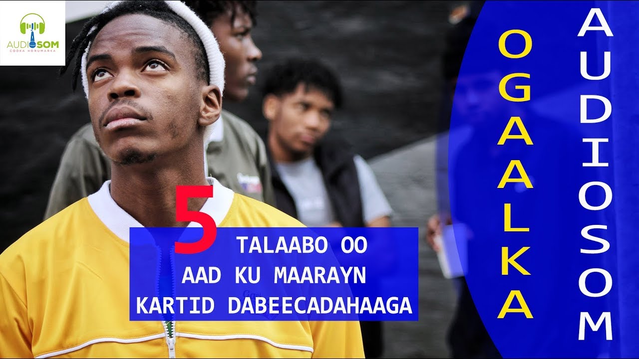 5 TALAABO OO AAD KU MAARAYN KARTID DAREEMAHAAGA - YouTube
