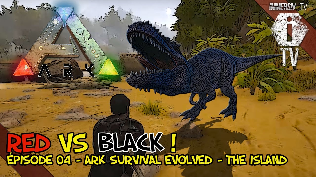 TECHNIQUE DE GUERILLA - Red Vs Black EP04 - Ark Survival Evolved PvP FR ...