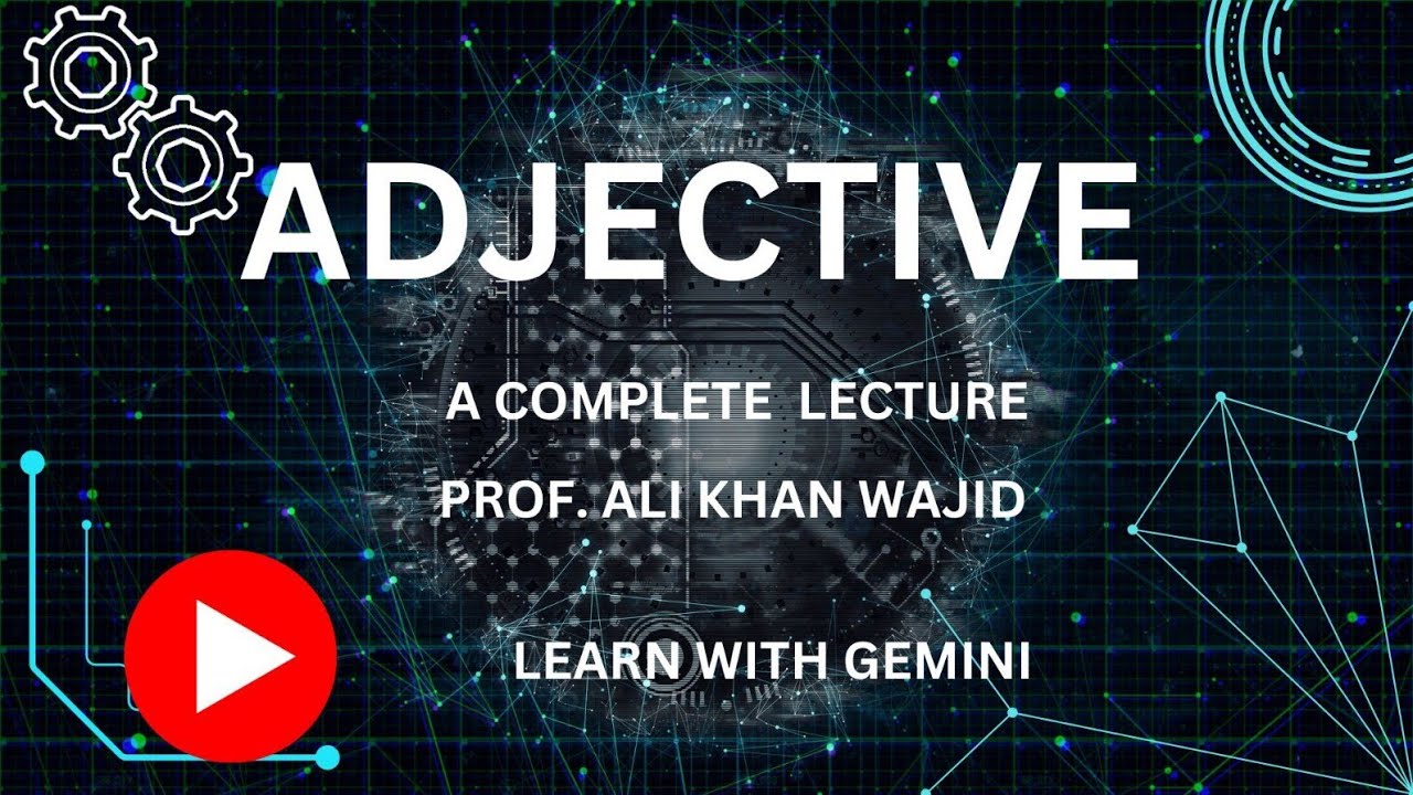 Learn "ADJECTIVE" TYPES, CONFUSING ADJECTIVE WORDS. "LEARN WITH GEMINI" - YouTube