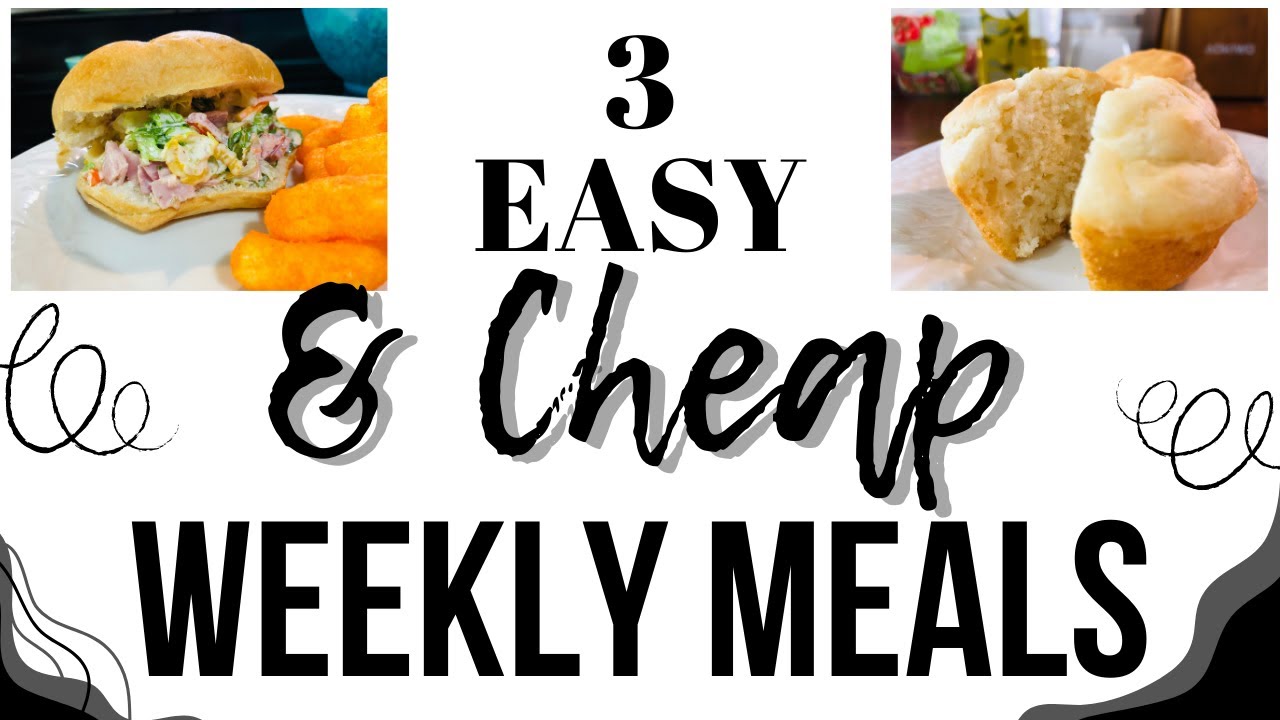 EASY AND CHEAP WEEKLY MEAL RECIPES | BUDGET MEALS | Perfect For EASY ...
