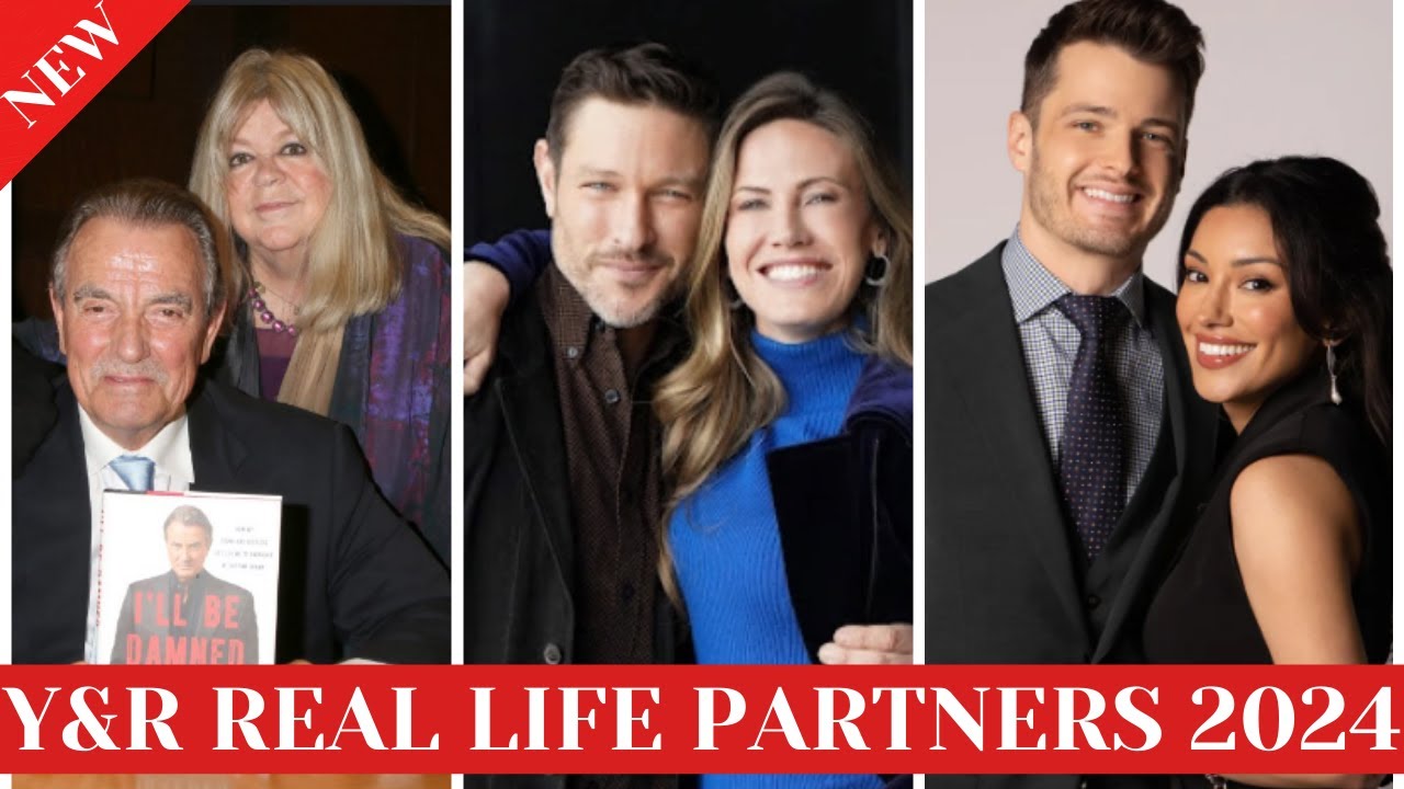 New Update! The Real Life Partners of The Young and the Restless 2024 ...