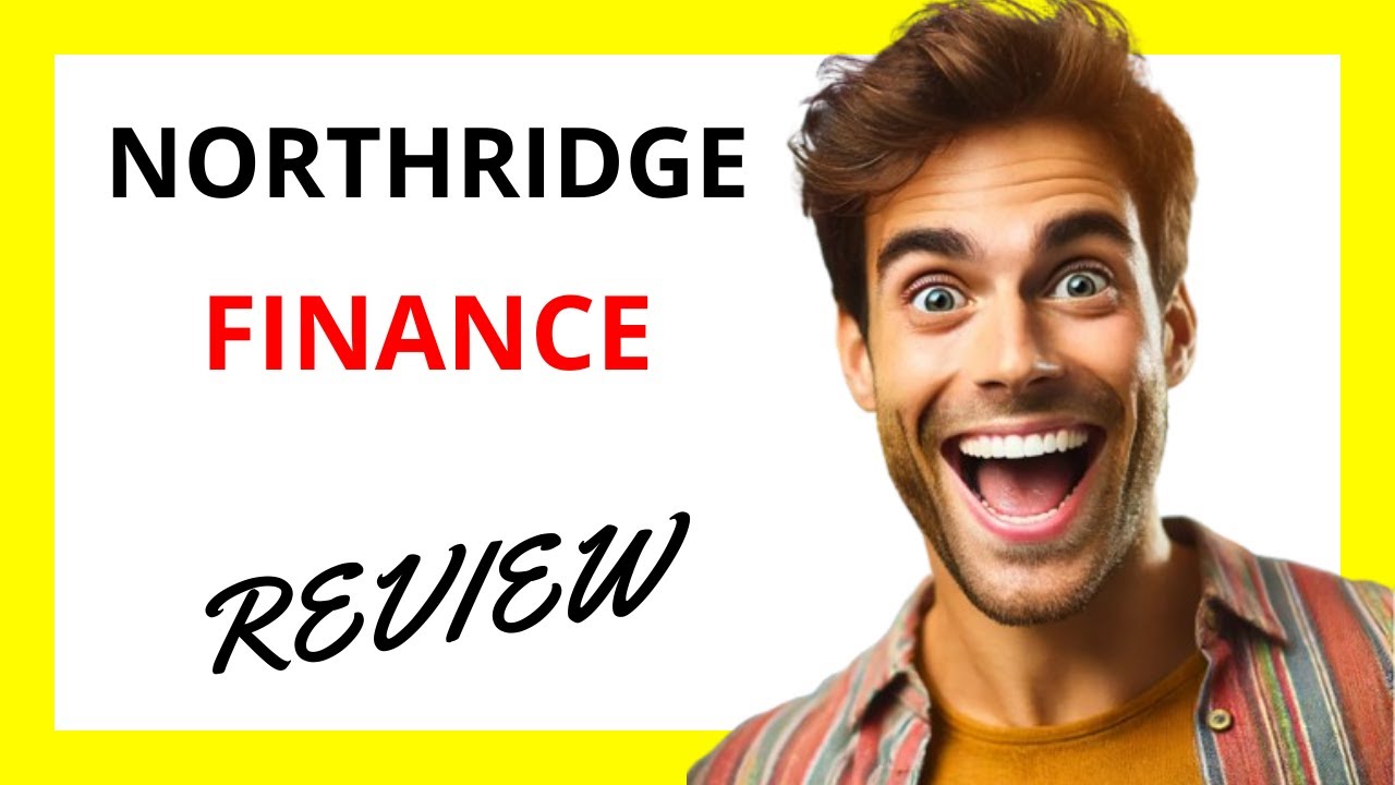 🔥 Northridge Finance Review: Flexible Financing Options with Quick ...