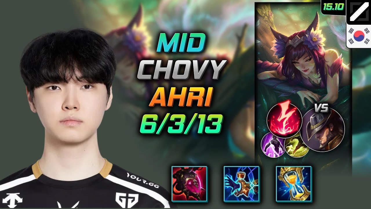 Ahri Mid Build Chovy Malignance Electrocute - LOL KR Challenger Patch ...