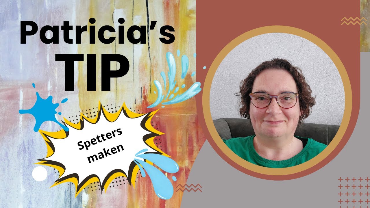 Patricia's tip: spetters maken op je ondergrond - YouTube