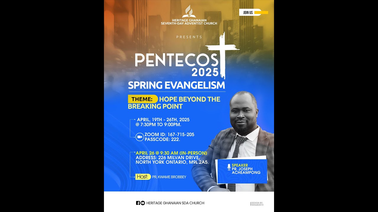 PENTECOST,2025 SPRING EVANGELISM.[THEME;HOPE BEYOND THE BREAKING POINT ...