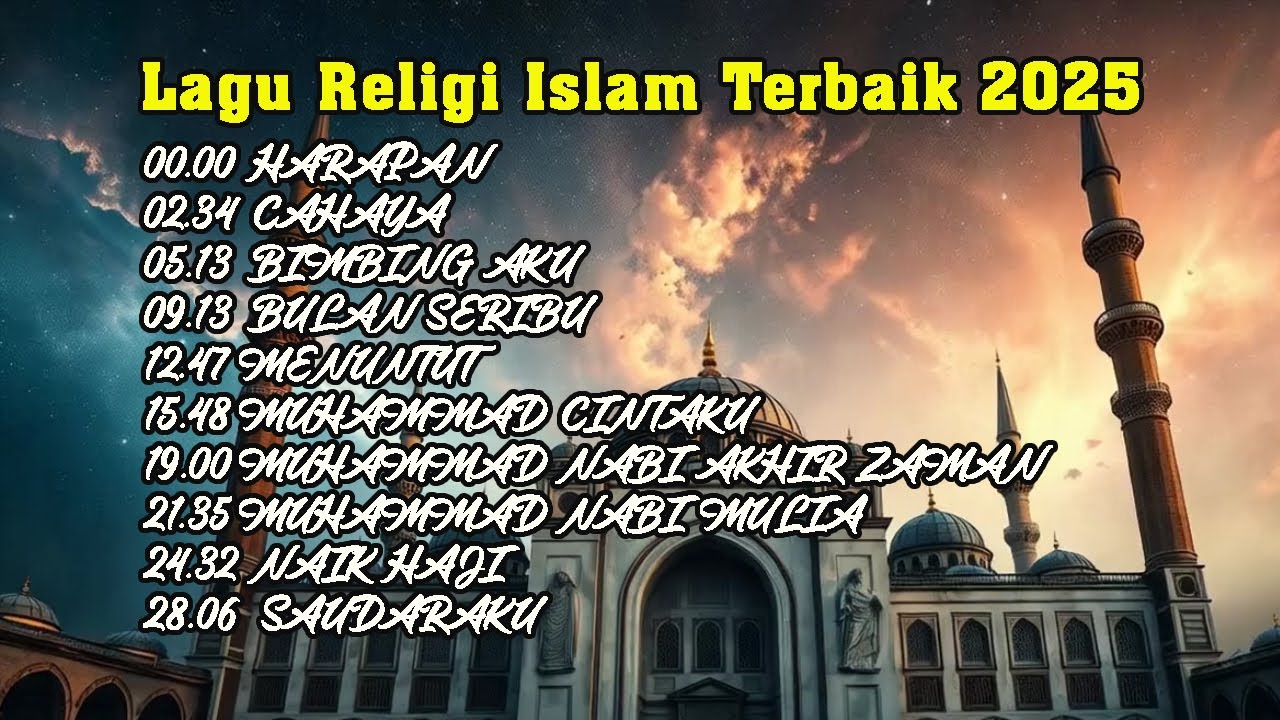 Lagu Religi Islam Terbaik 2025 ( MENYENTUH HATI ) - YouTube