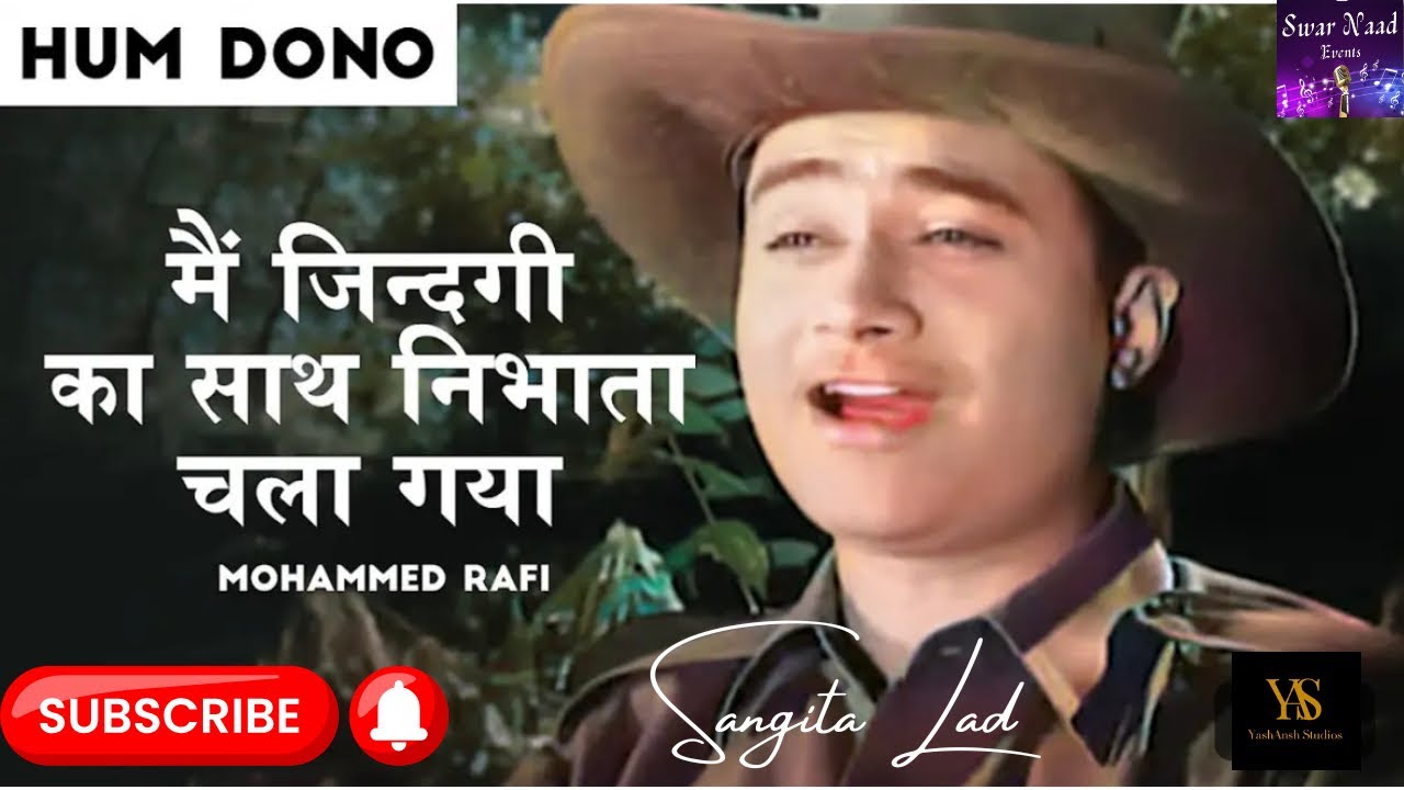 Main Zindagi Ka Saath Nibhaata Chala Gaya | Mohd. Rafi | Dev Anand ...