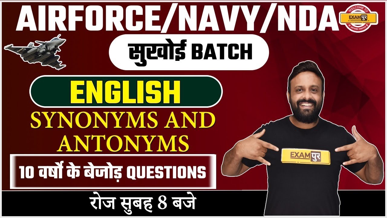 Airforce/NDA/Navy || English SYNONYMS AND ANTONYMS || English By Amy ...