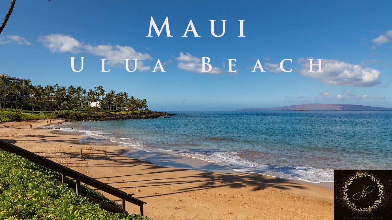 Ulua Beach | Maui | Hawai'i - YouTube