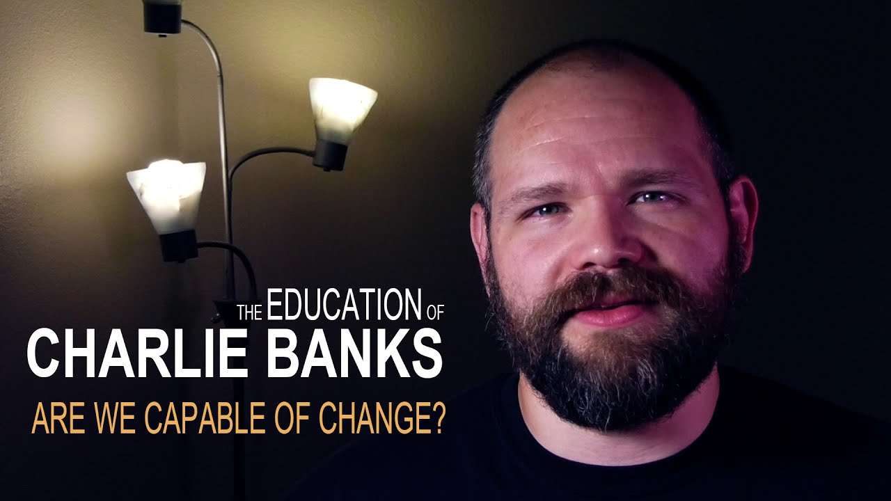 THE EDUCATION OF CHARLIE BANKS & Deconstructionism - YouTube