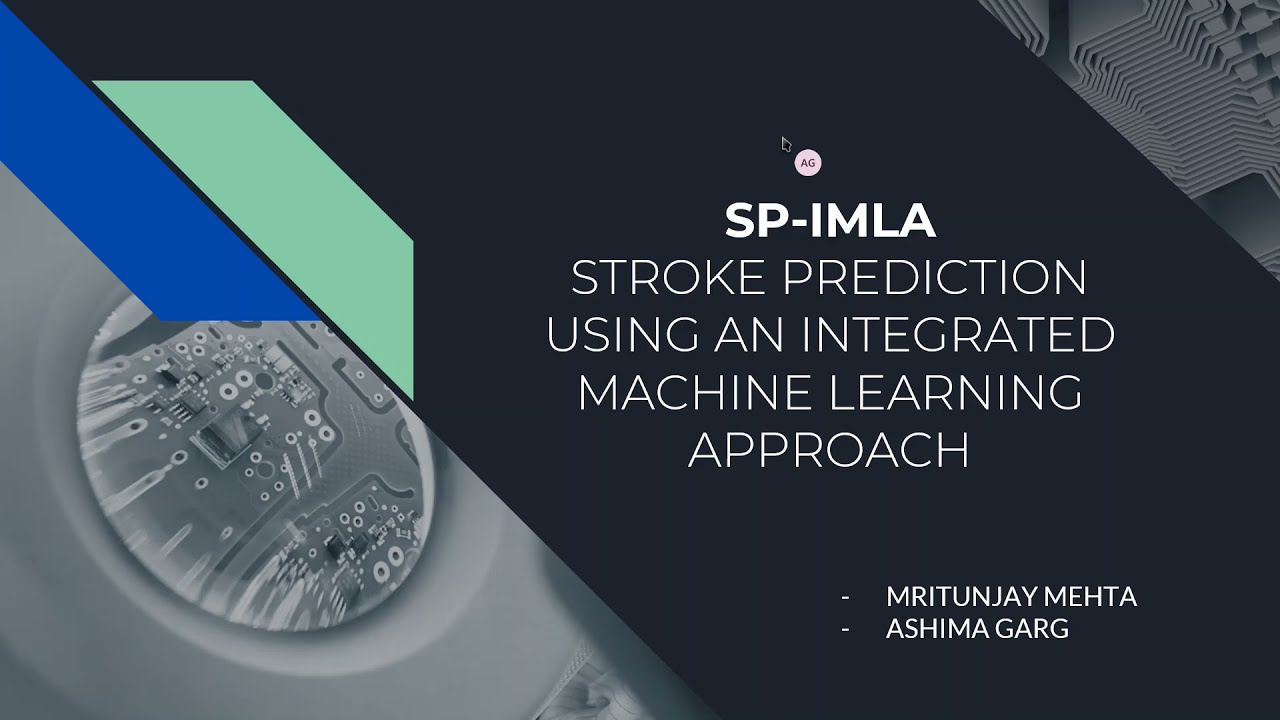 Minor Project: Stroke Prediction using Integrated Machine Learning ...
